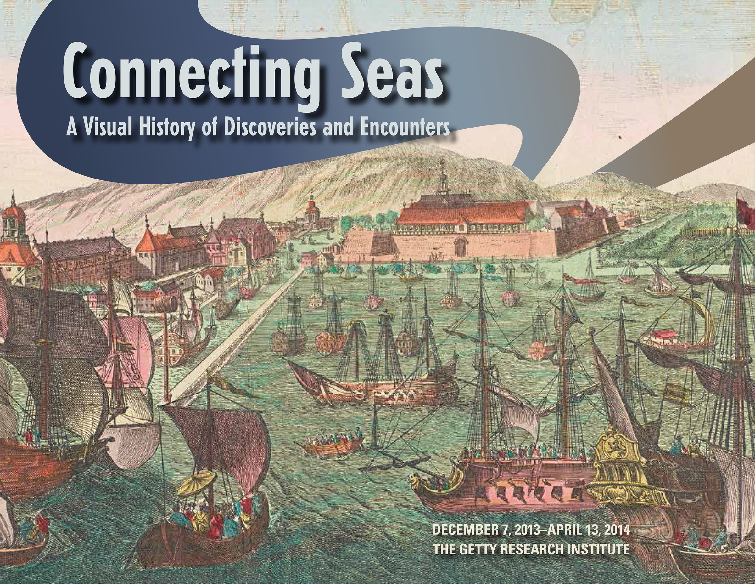 Connecting Seas: A Visual History of Discoveries and Encounters (Getty ...